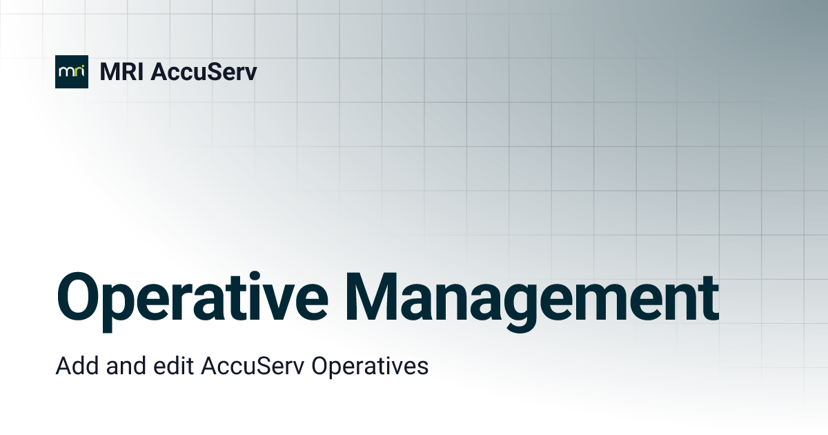 Operative Management | MRI AccuServ